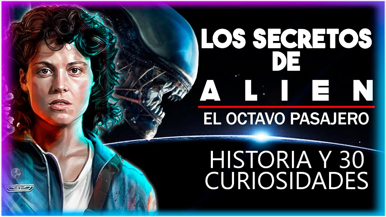 ALIEN 1979: LOS SECRETOS DE SU ORIGEN - Alien Culture
